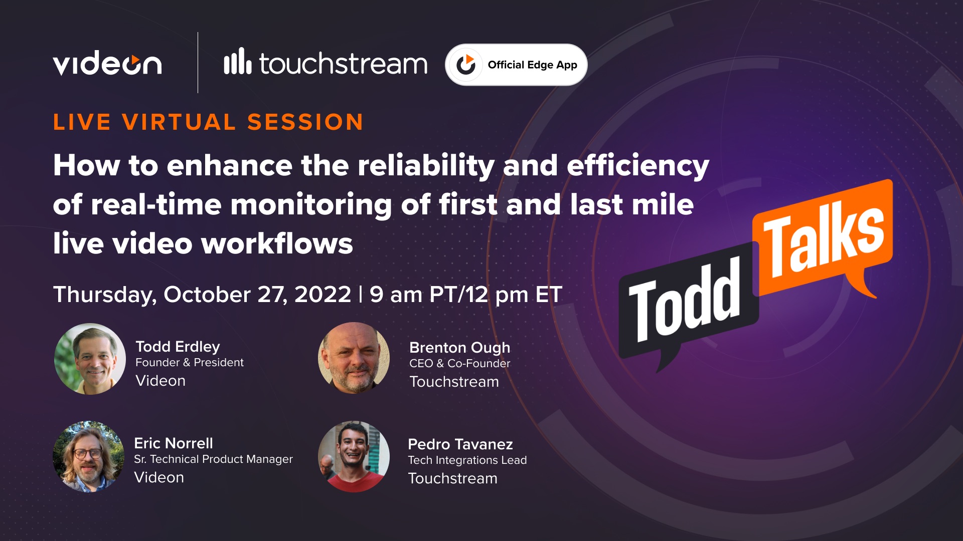 Live Todd Talks | Touchstream Confirmed